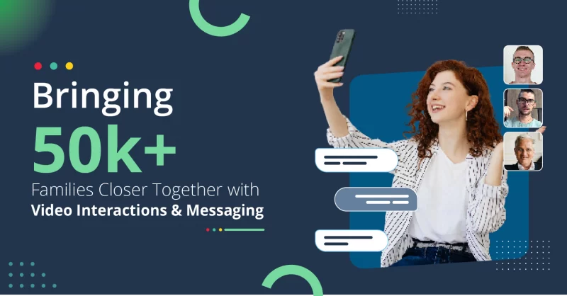 Enabling Conversational Connect For a Family Driven Platform